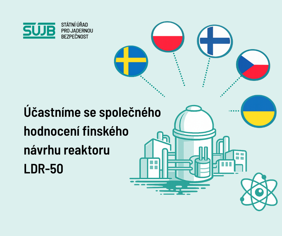 SÚJB se účastní společného hodnocení finského návrhu reaktoru LDR-50 ...